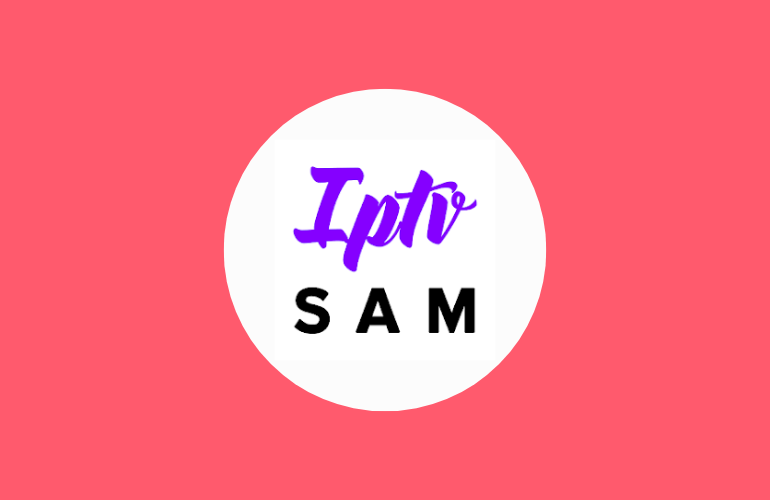 Sam IPTV - Watch 9000+ Live TV Channels and VODs at $99.95/Year - IPTV ...
