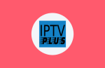 IPTV PLUS - How to Install and Set Up - IPTV Tester