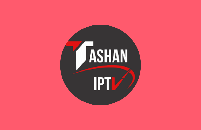 Tashan IPTV - Stream 15,000+ Channels & 100,000+ VOD for $250 - IPTV Tester