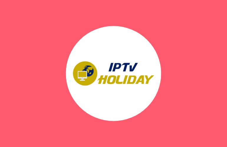 IPTV Holiday - Stream 17,000+ Channels & 30,000 VODs - IPTV Tester