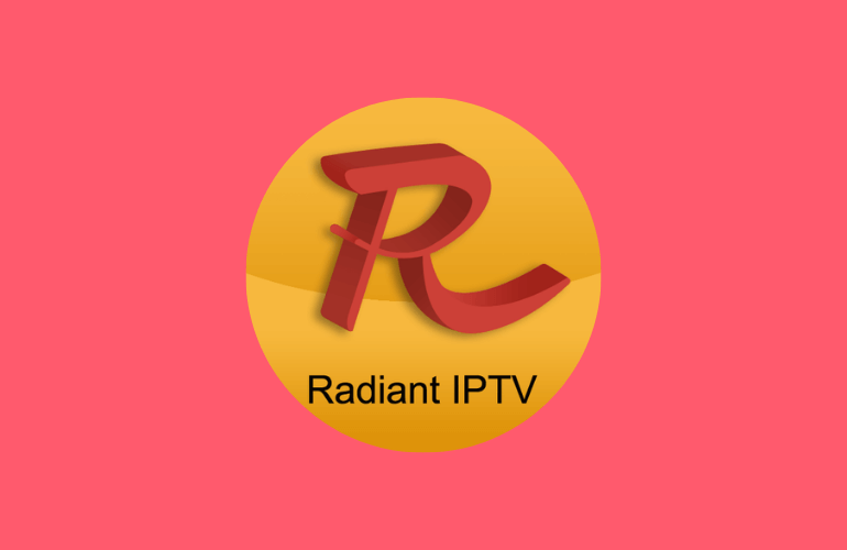 Radiant IPTV - Stream 200 TV Channels and VODs - IPTV Tester