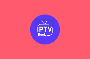 Reel IPTV Player - Review & Set Up Guide - IPTV Tester